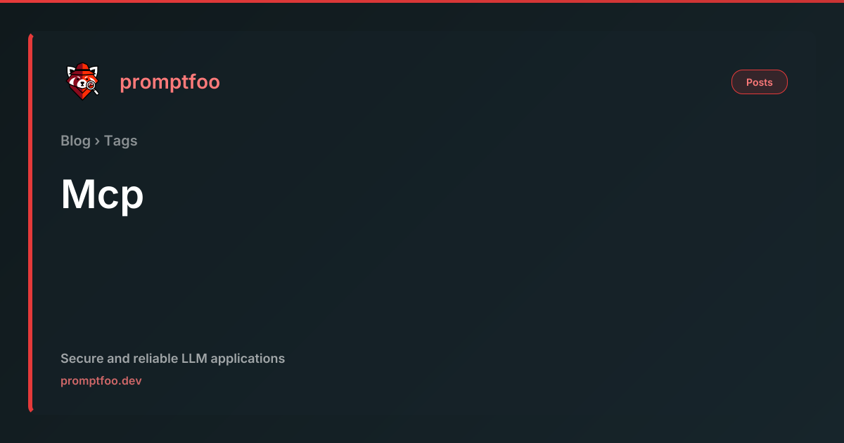 2 posts tagged with "mcp" | Promptfoo