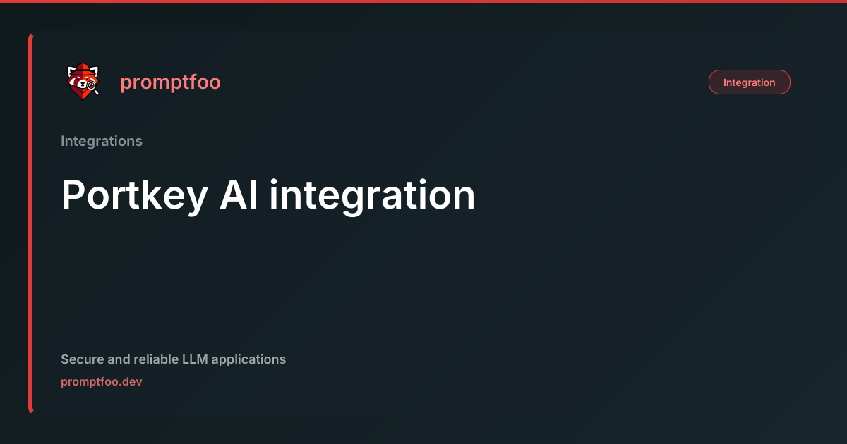 Portkey AI integration | Promptfoo