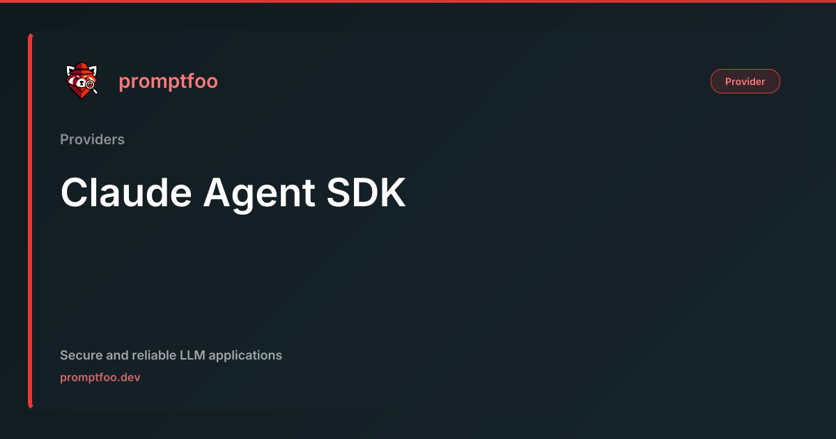 Claude Agent SDK | Promptfoo