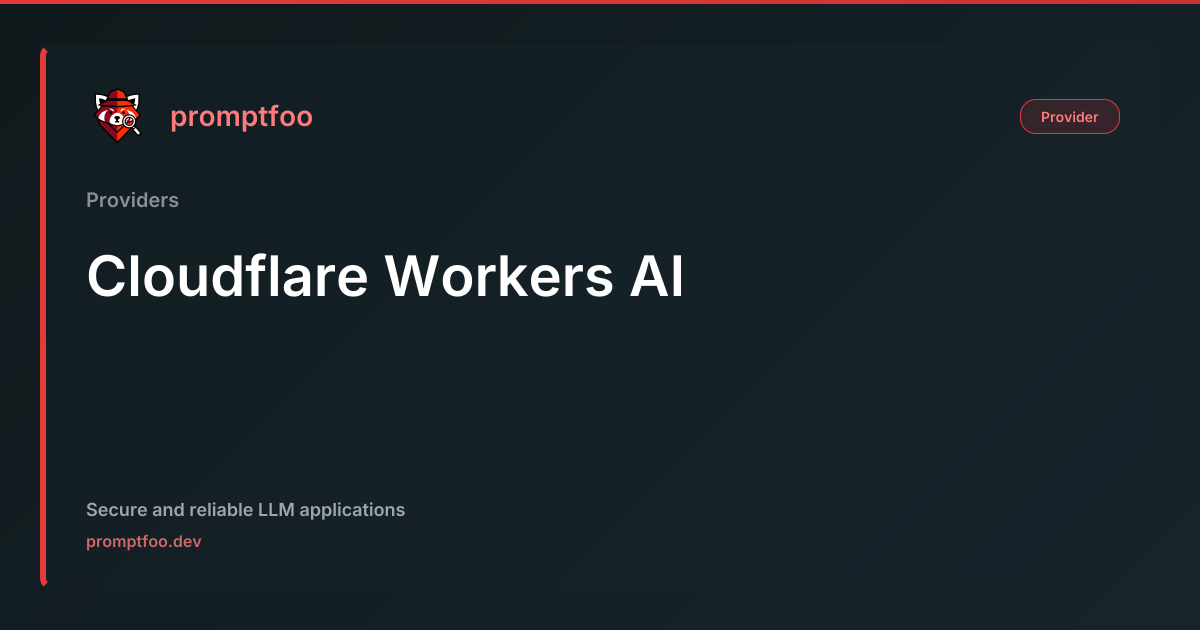 Cloudflare Workers AI | Promptfoo