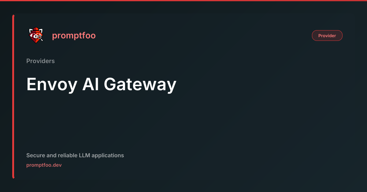 Envoy AI Gateway | Promptfoo