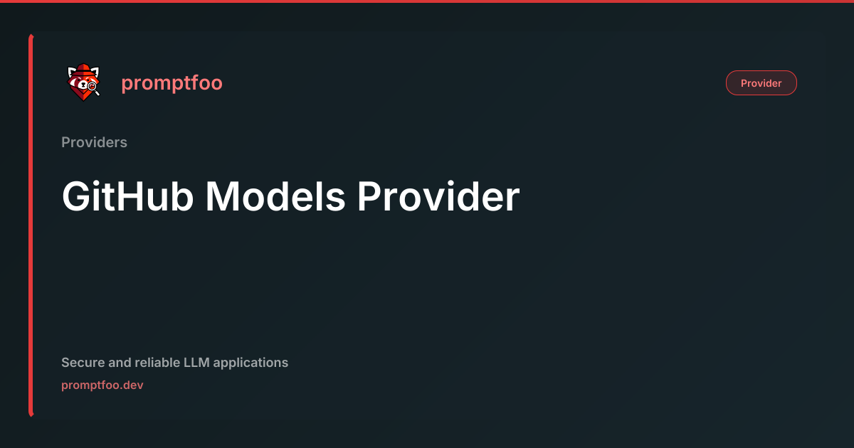 GitHub Models Provider | Promptfoo