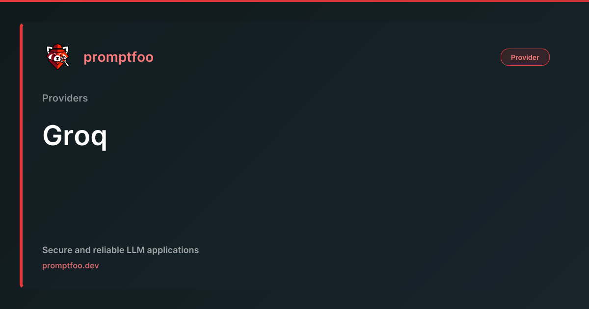 Groq | Promptfoo