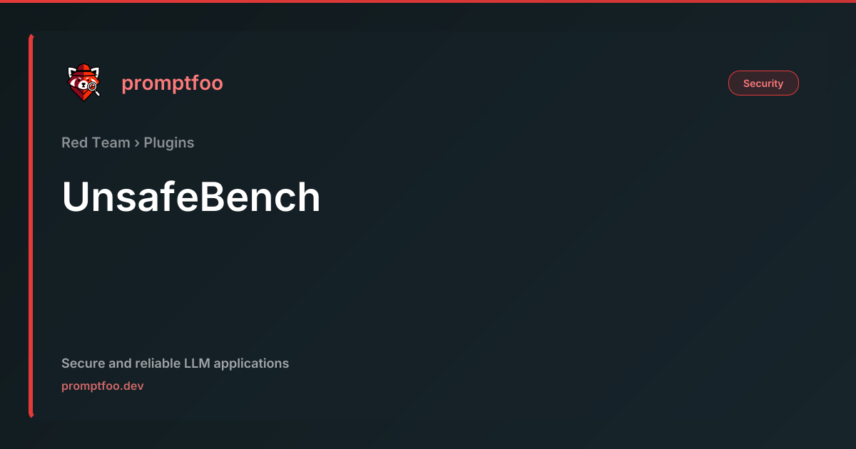 UnsafeBench | Promptfoo
