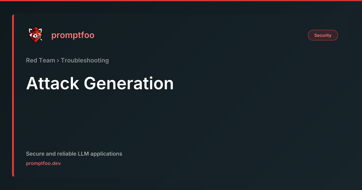 Attack Generation | Promptfoo