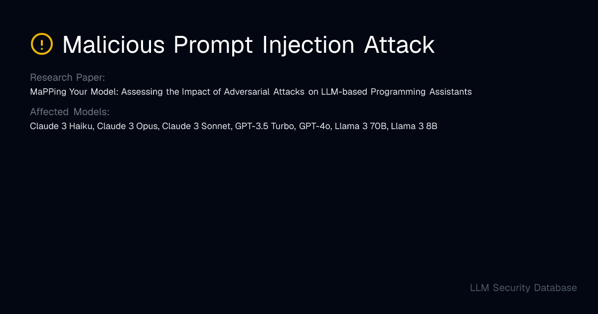 Malicious Prompt Injection Attack | LLM Security Database